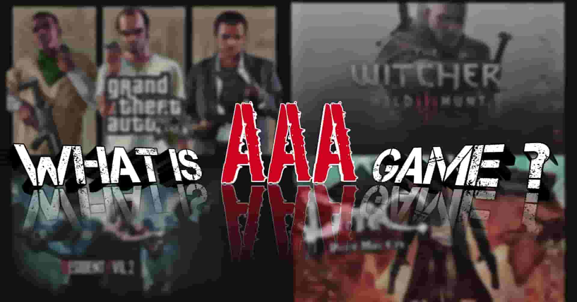 What Is AAA Game A what-is-aaa-game-a